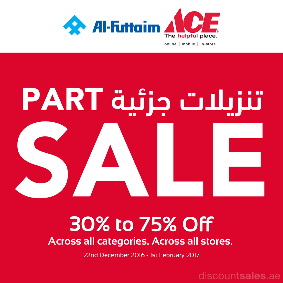 AlFuttaim ACE Part Sale up to 75% OFF across all stores - DiscountSales ...